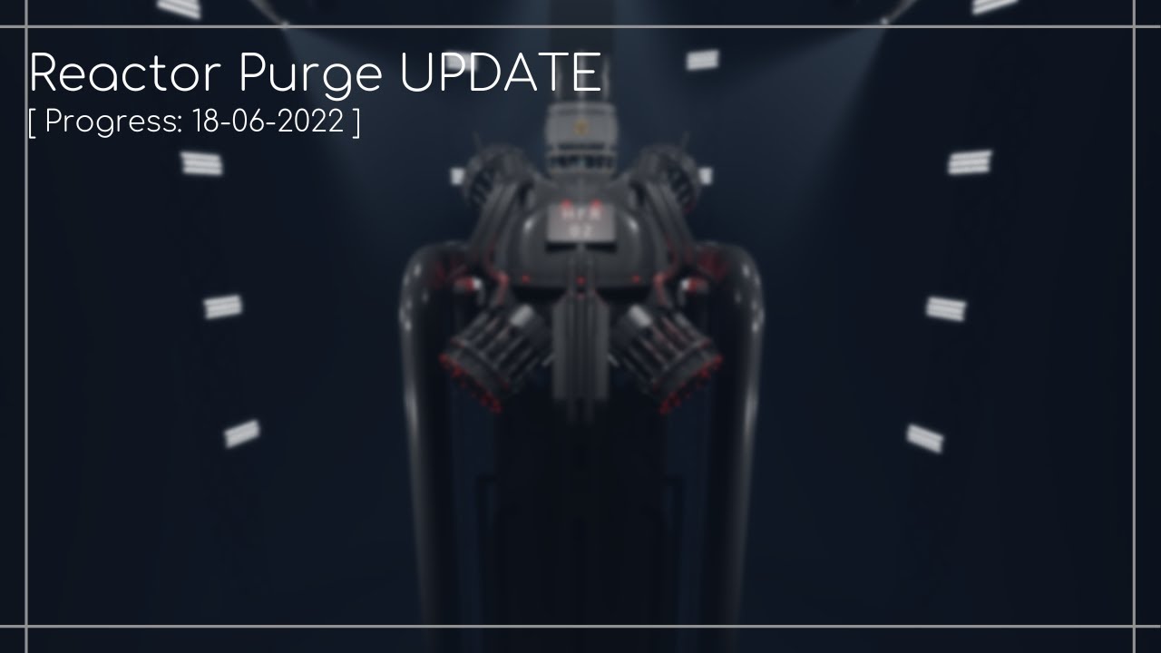 [ GTR:UF ] Reactor Purge UPDATE - YouTube