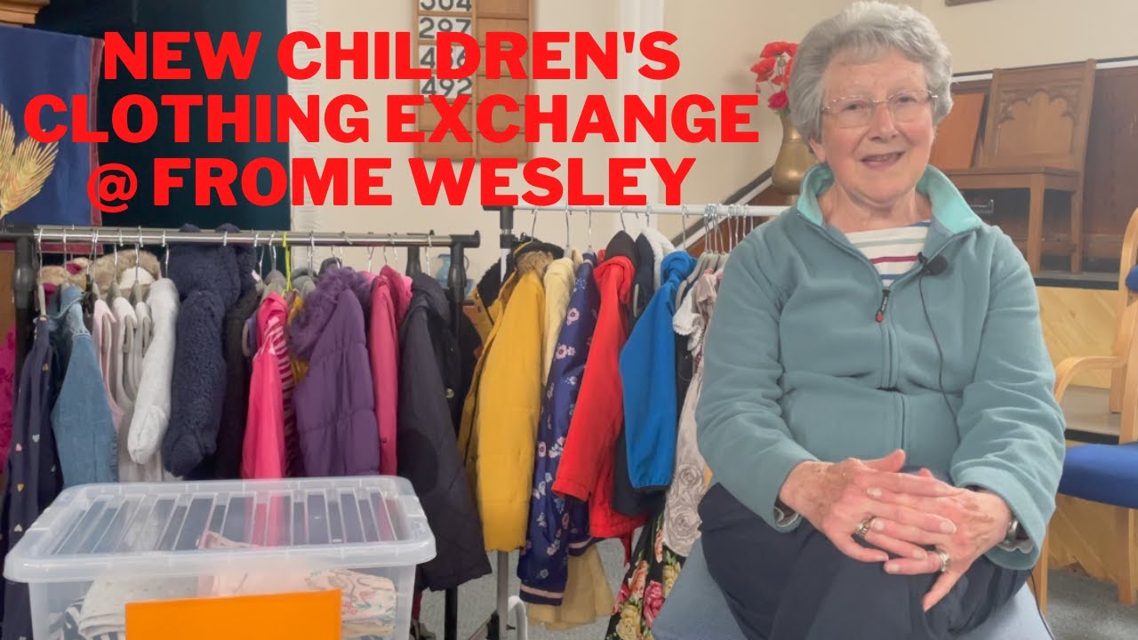Frome Wesley Clothing Exchange May 2022 - YouTube