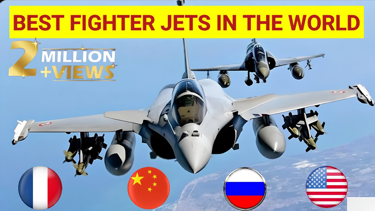 Top 10 Best Fighter Jets in The World | Most Lethal Fighter Jets in The ...