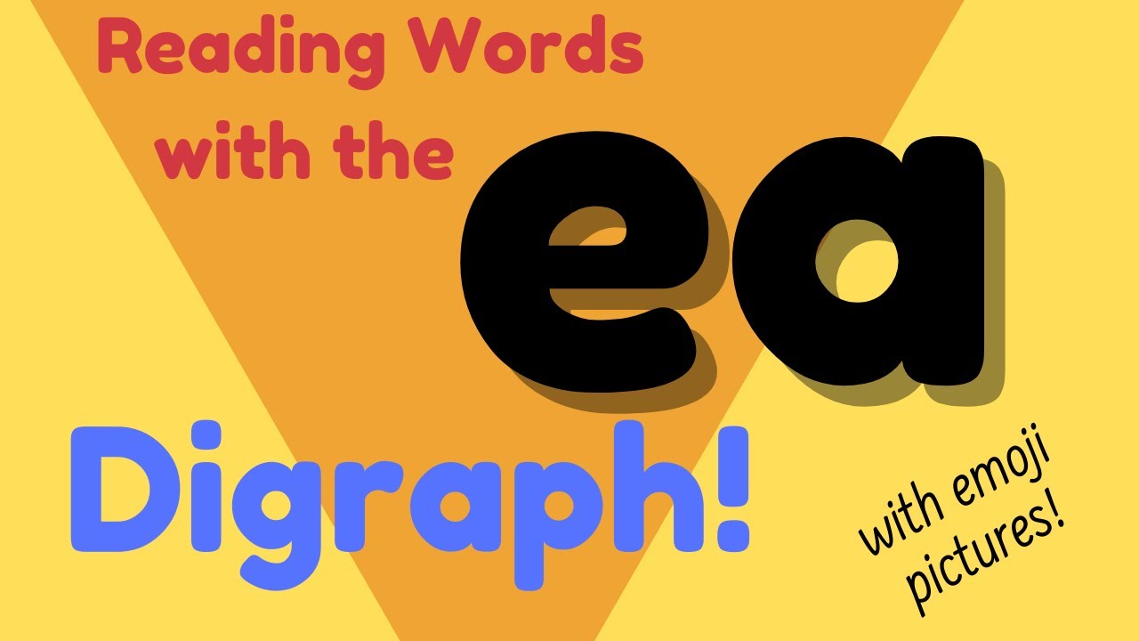 Reading Words with the EA Digraph - Australian Accent – Phonics – Long ...
