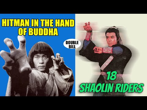 Wu Tang Collection - Hitman in the Hand of Buddha (Eng Dub) | 18 Shaolin Riders (Eng Sub)