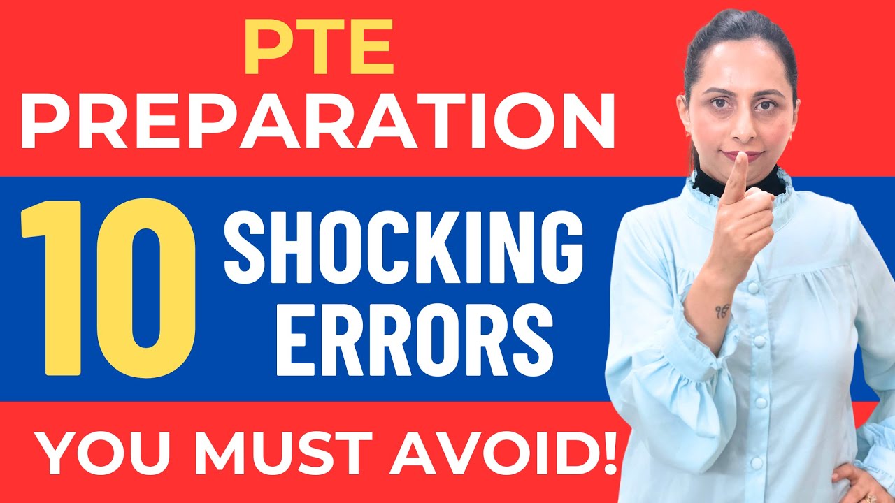 PTE 10 Shocking Mistakes you Must Avoid | PTE Tips and Tricks | Improve ...