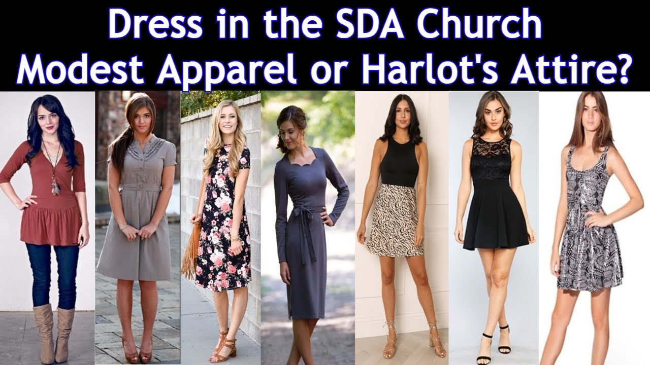 Dress in the SDA Church: Modest Apparel or Harlots Attire - YouTube