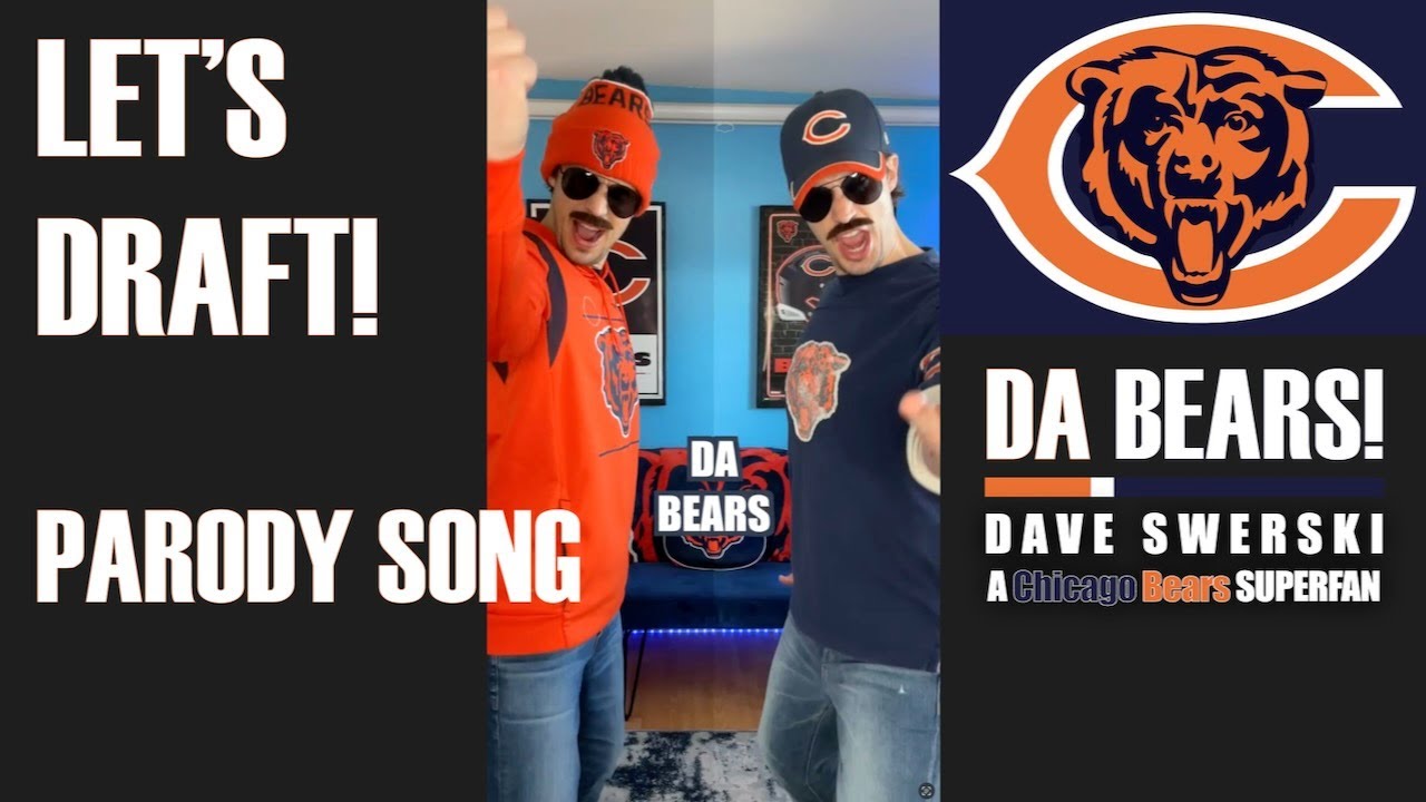 Let's DRAFT 🏈🕺🏻🎟️ - A Chicago Bears SUPERFAN Parody Song - YouTube