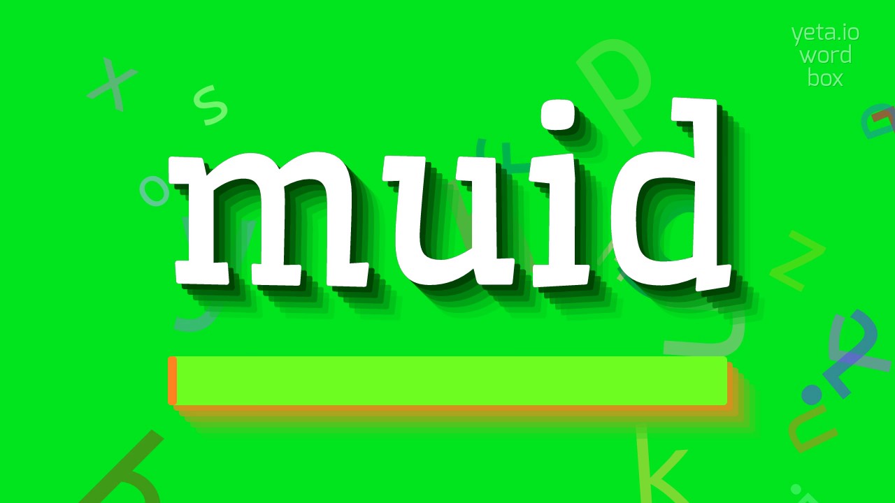 MUID - HOW TO PRONOUNCE IT? #muid - YouTube
