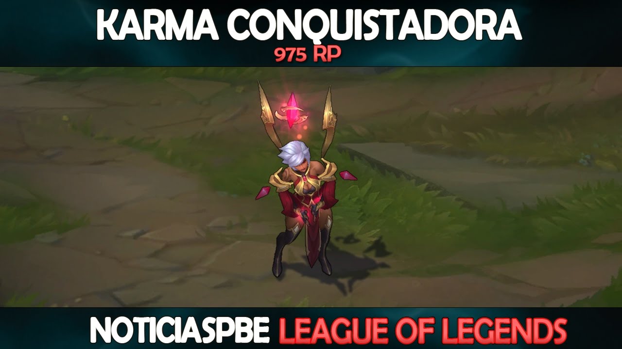 NoticiasLOL | Nueva Skin: Karma Conquistadora | League of Legends - YouTube