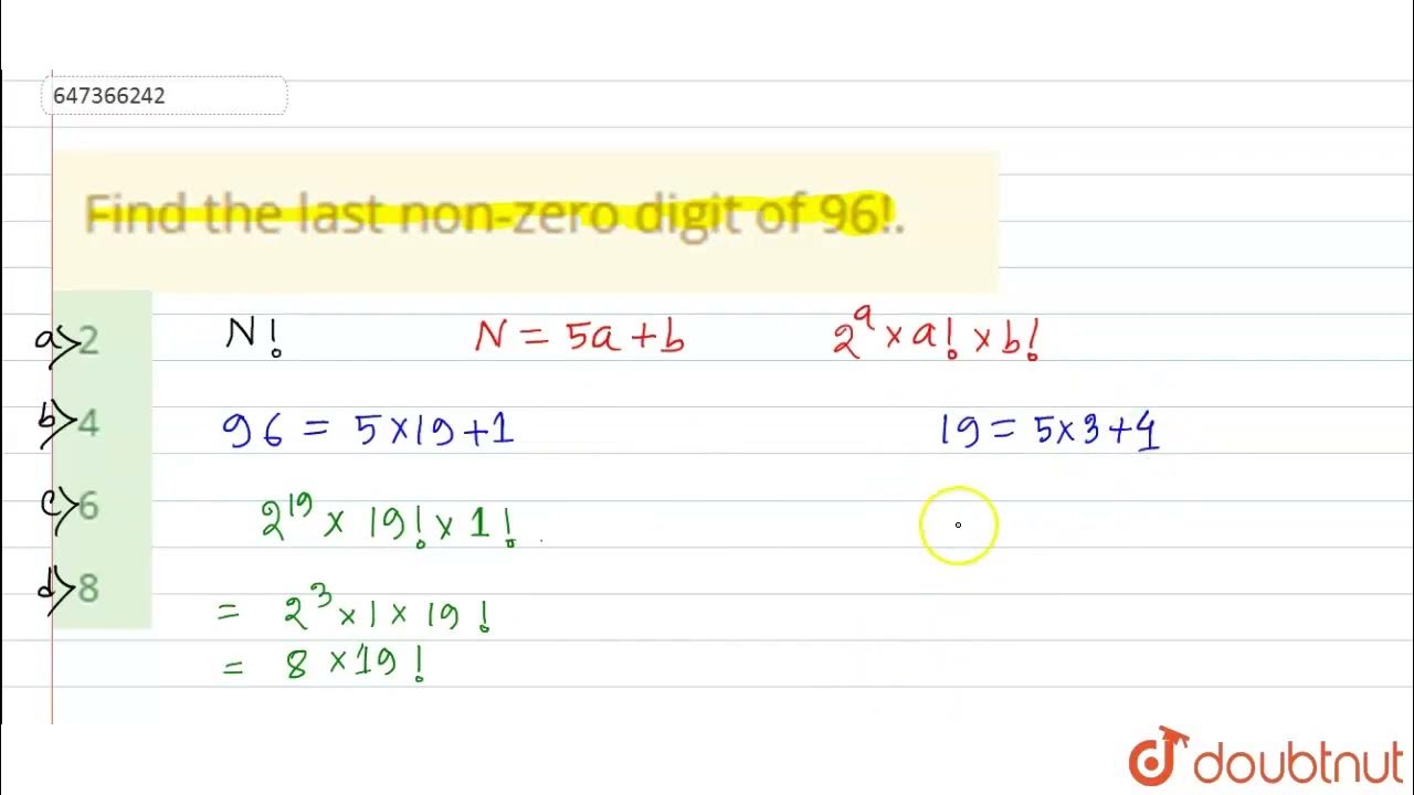Find the last non-zero digit of 96!. | CLASS 14 | NUMBER SYSTEM | MATHS | Doubtnut - YouTube