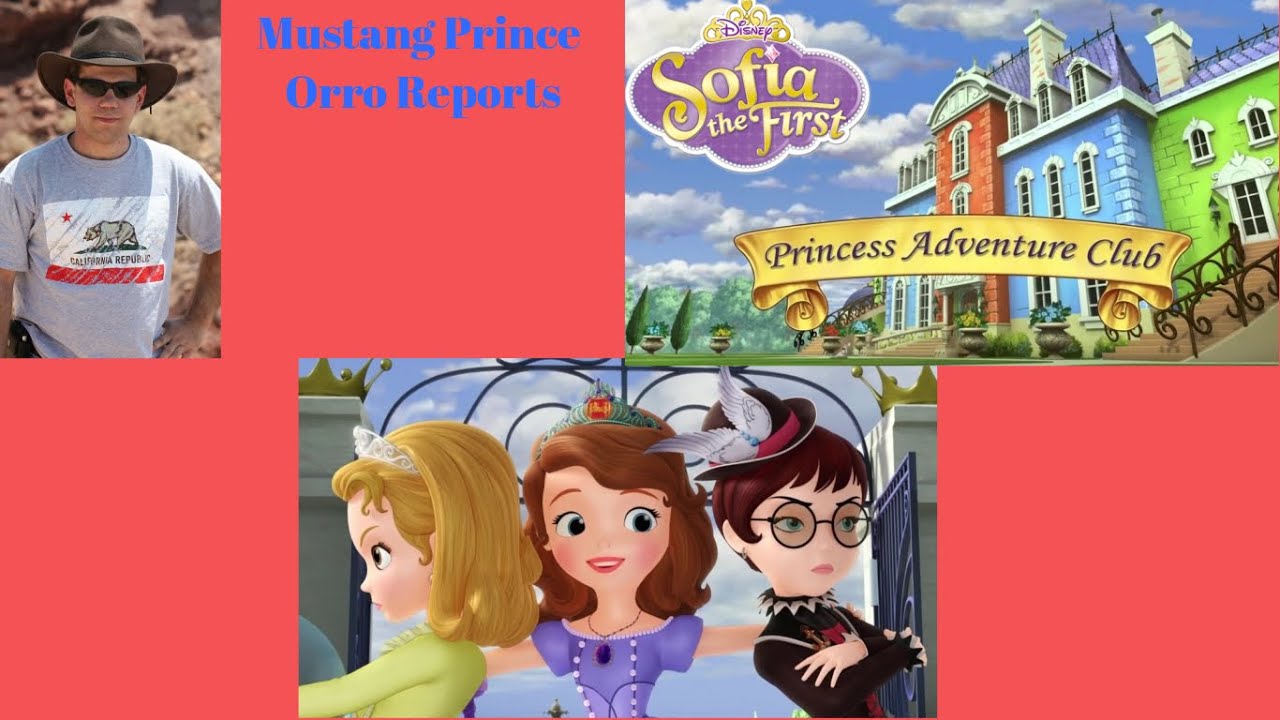 Joshua Orro's Sofia The First: Princess Adventure Club Blog - YouTube