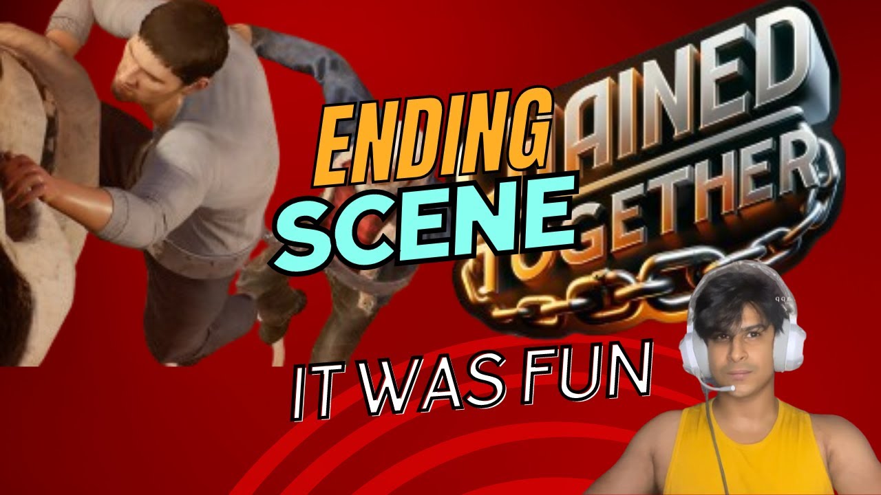 Chained Together end scene | WE FINALLY MADE IT TO HEAVEN - YouTube