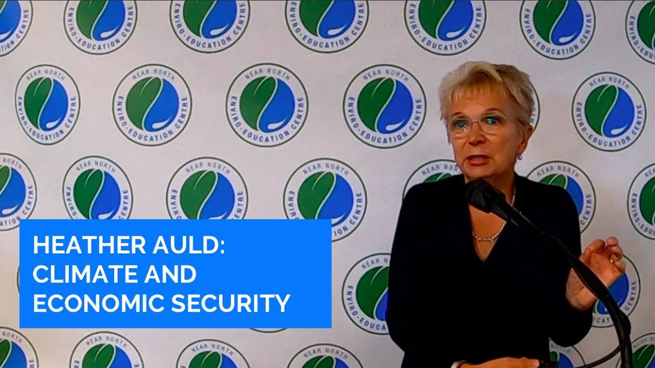Heather Auld - Climate Change and Economic Security - YouTube