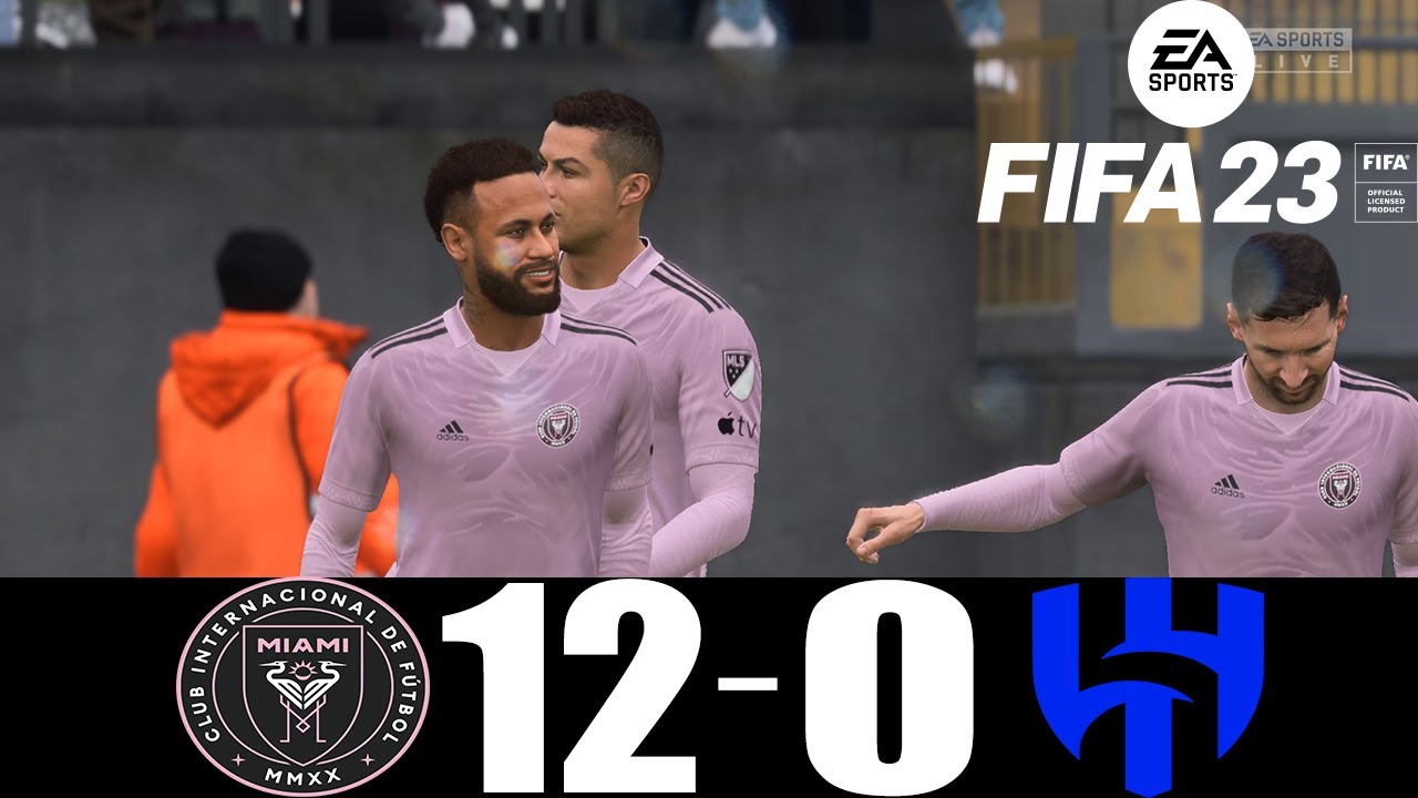 FIFA 23 Gameplay - Inter Miami 12 vs 0 - Al Hilal | Messi , CR7 ...