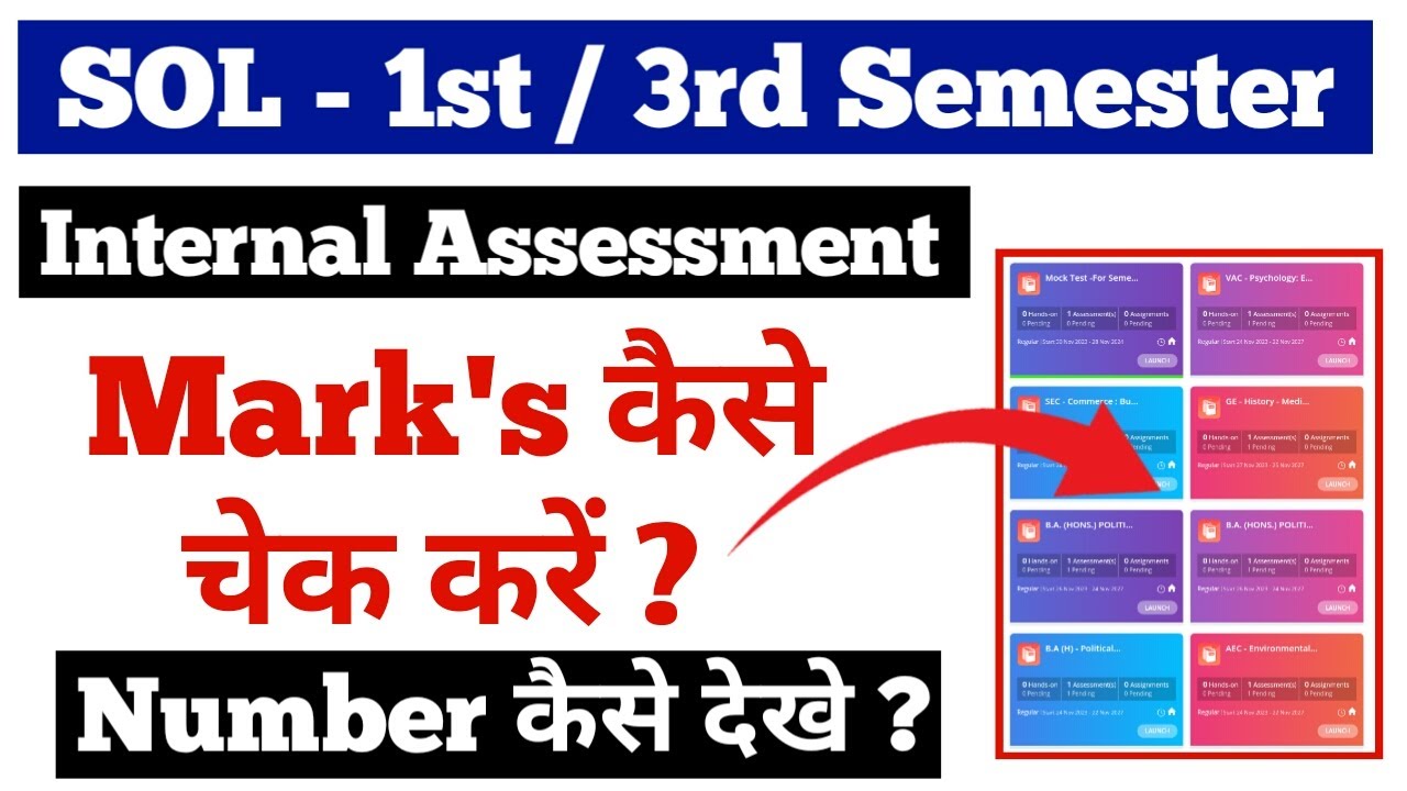 Sol 1st / 3rd semester internal assessment marks kaise check Kare | du sol internal assessment ...