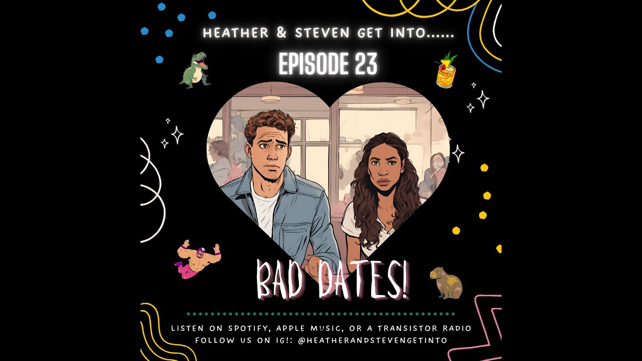 Bad Dates - YouTube