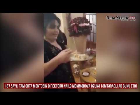 187 Saylı Tam Orta Məktəbin Direktoru Nailə Məmmədova Özünə Təmtəraqlı Ad Günü Etdi
