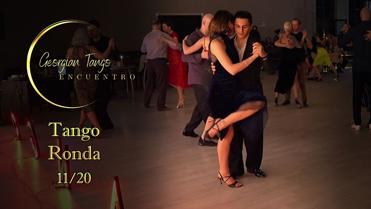 Tango Tanda (11/20) 🎧 TDJ: Punto y Branca Georgian Tango Encuentro ...