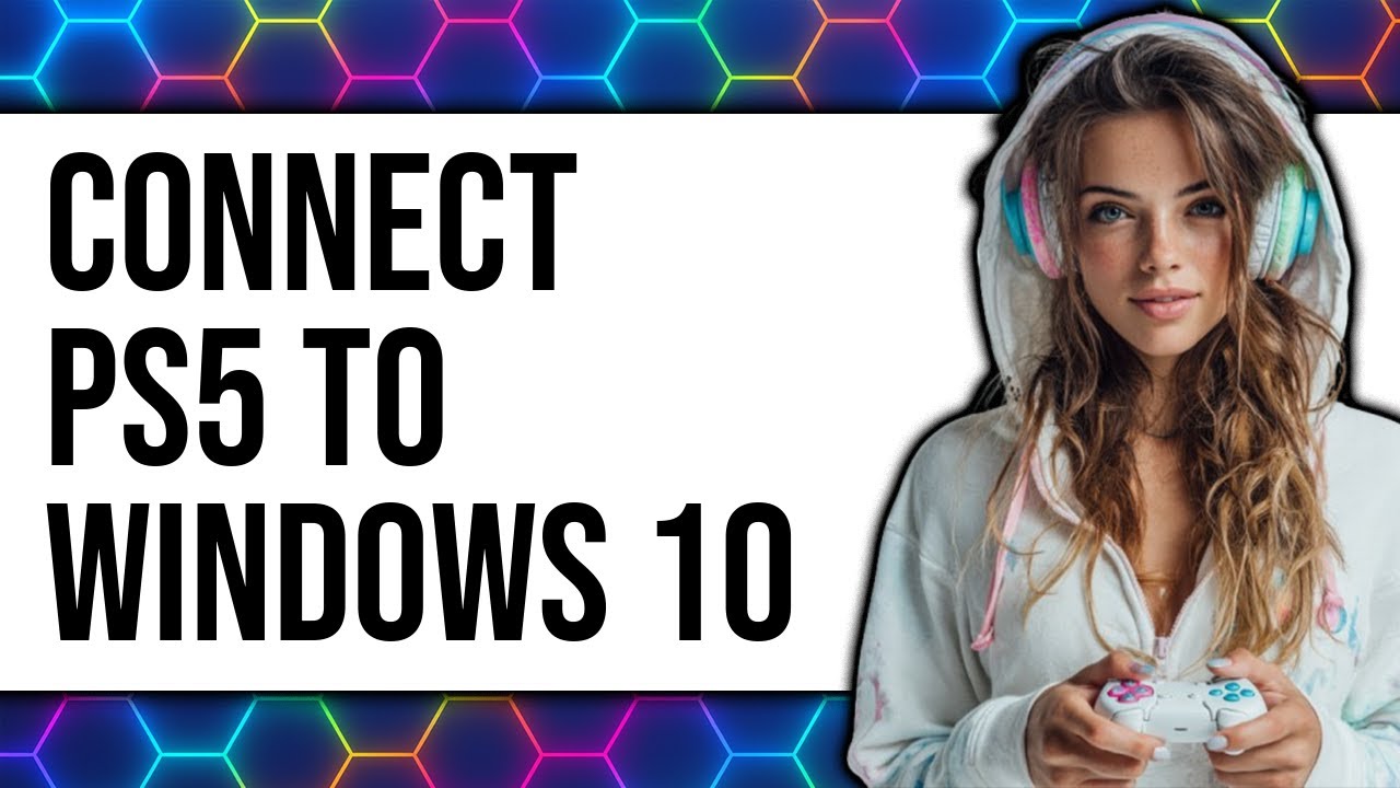 How to Connect PS5 to Windows 10 2025 - Easy Guide - YouTube