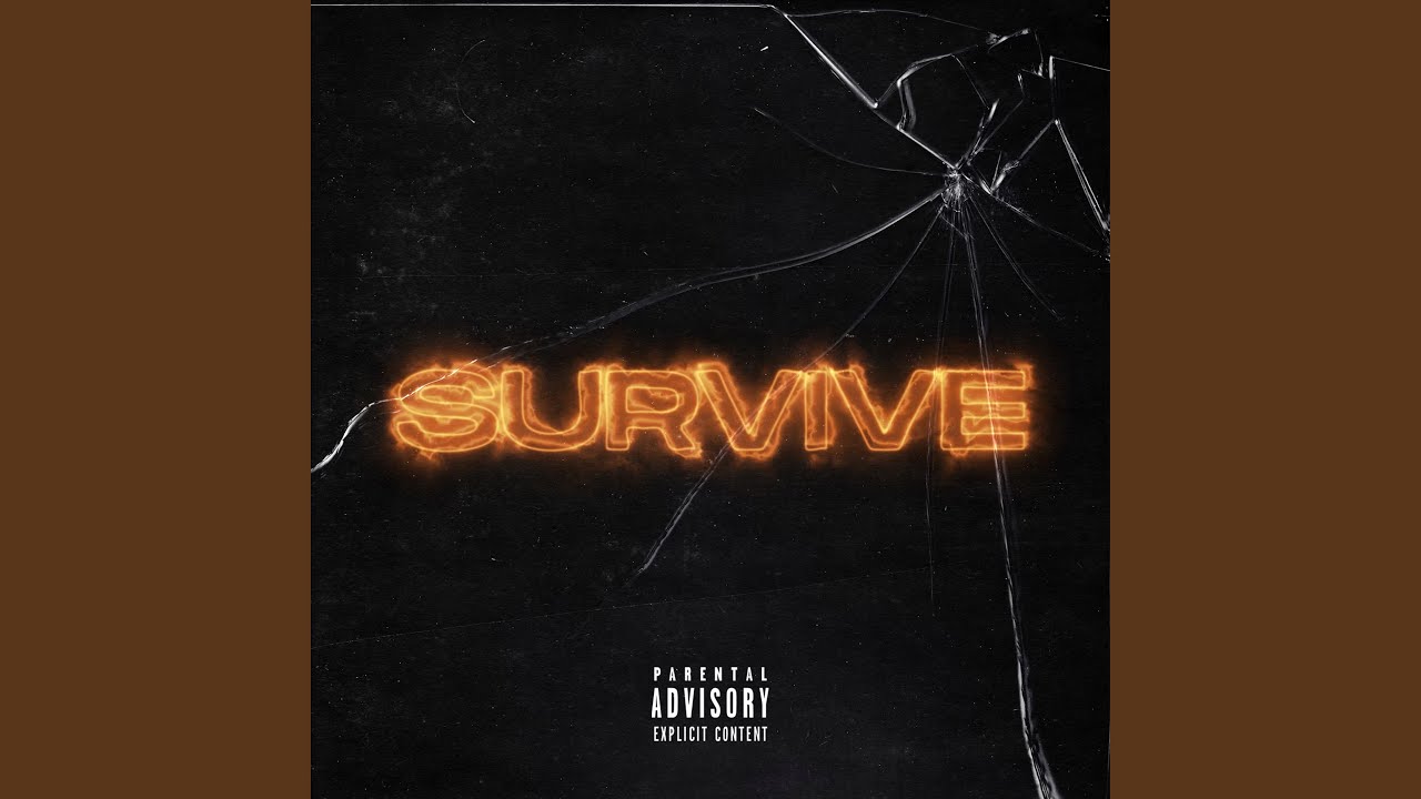 Survive - YouTube