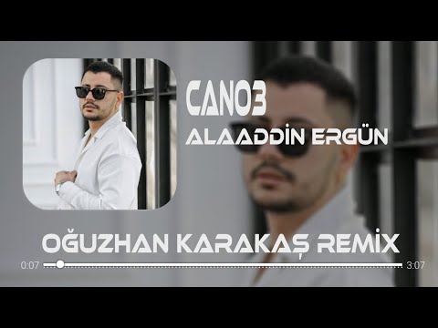 Alaaddin Ergün - Sabır Allahım sabır (Oğuzhan Karakaş Remix )!❤️Cano3