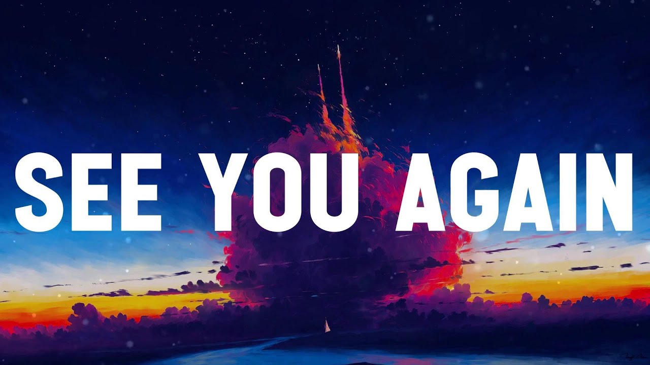 Wiz Khalifa - See You Again (Lyrics) - YouTube