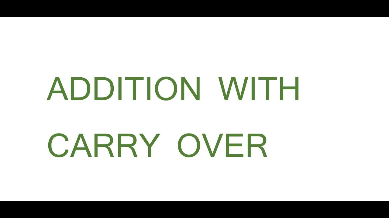 Addition with carry over / Numbers ko add kaise karte hai. - YouTube