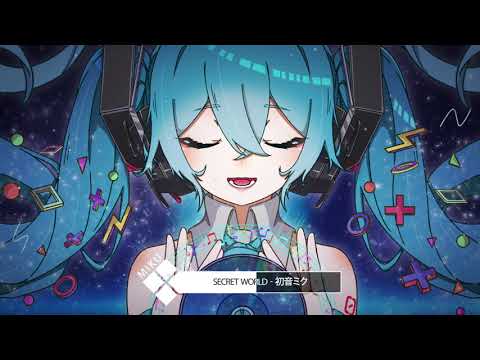 LARKE - Secret World (ft. Hatsune Miku 初音ミク)