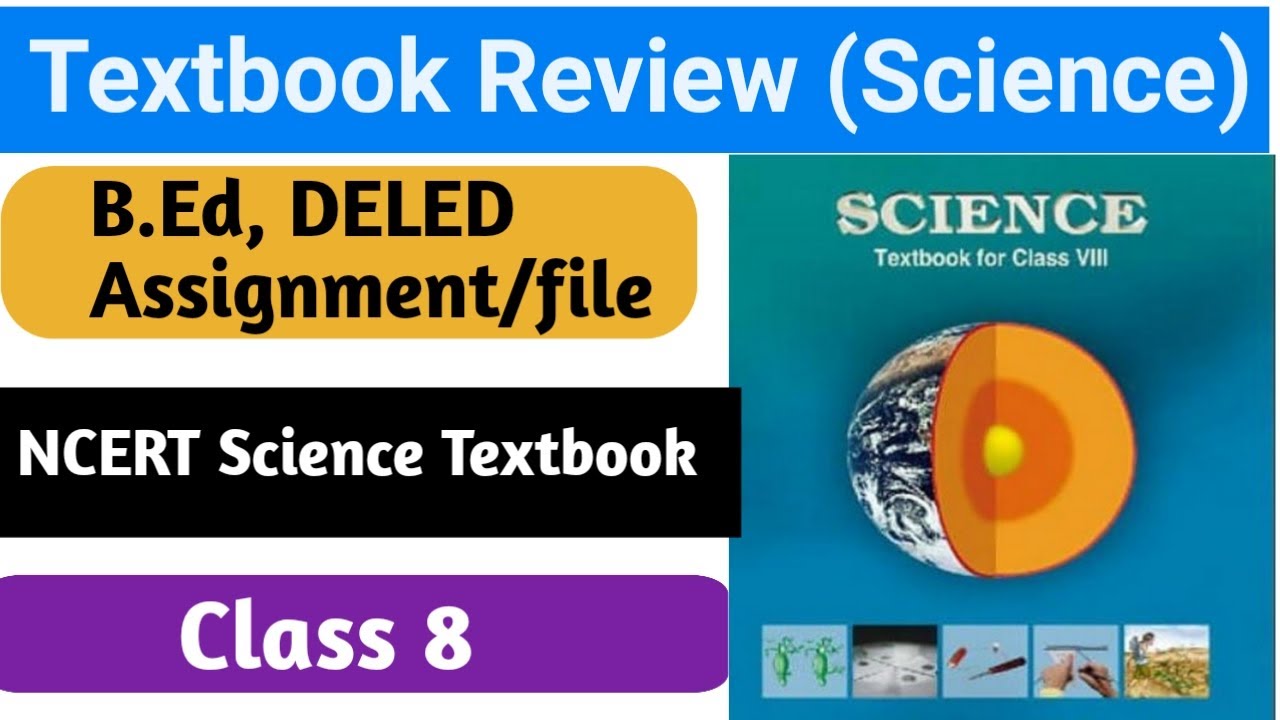 Textbook Review / Analysis | Class -8 Science NCERT Textbook Review ...