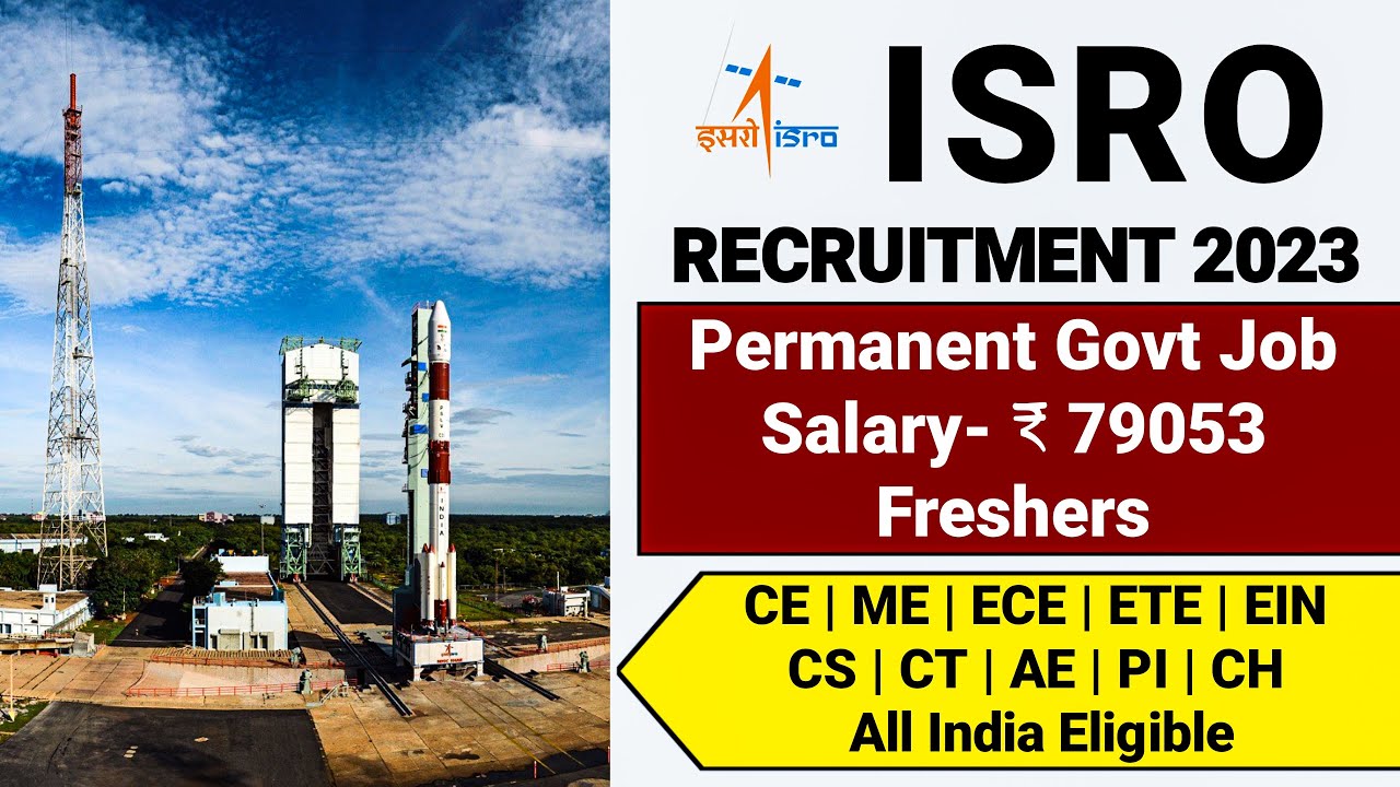 ISRO VSSC Recruitment 2023| ISRO New Vacancy 2023| ISRO Notification ...