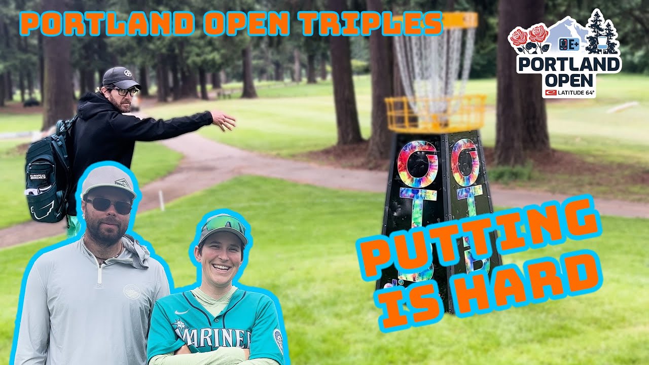 WHY ARE (THE) TREES (SO BIG?!) | PORTLAND OPEN TRIPLES WITH ELLA HANSEN ...