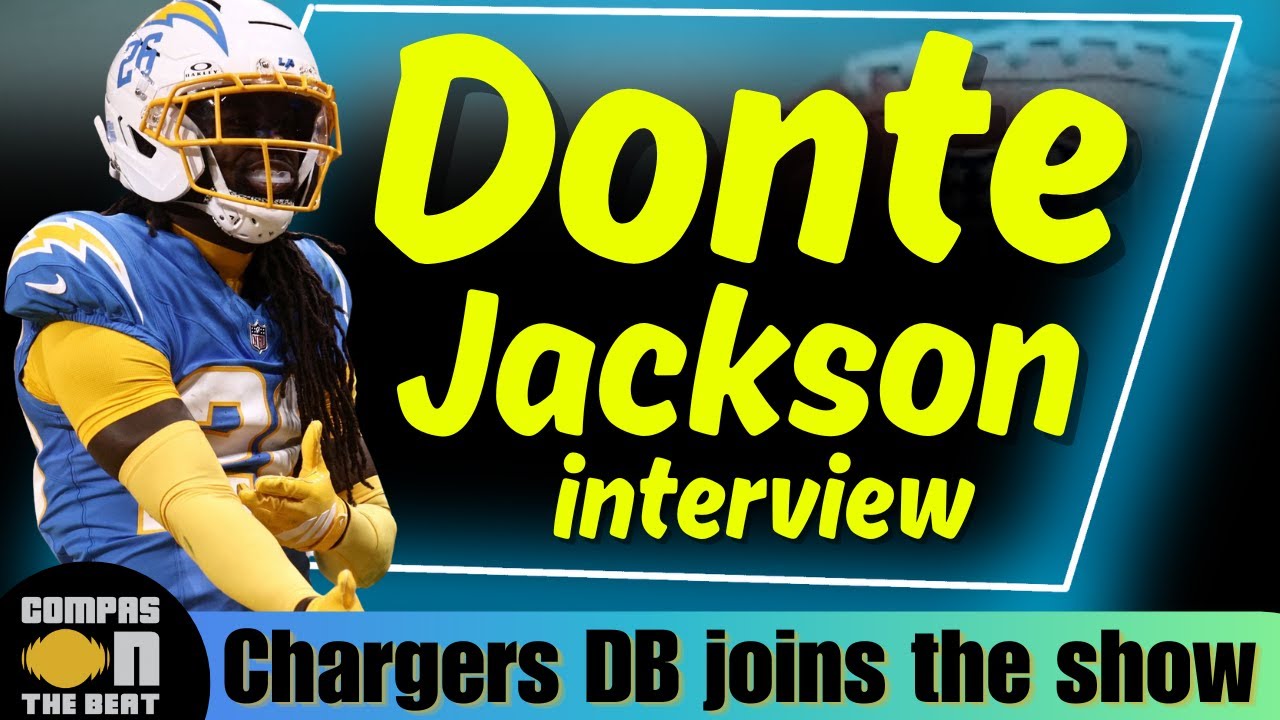 Chargers' Donte Jackson joins the Compas: 'I'm telling my grandkids I ...