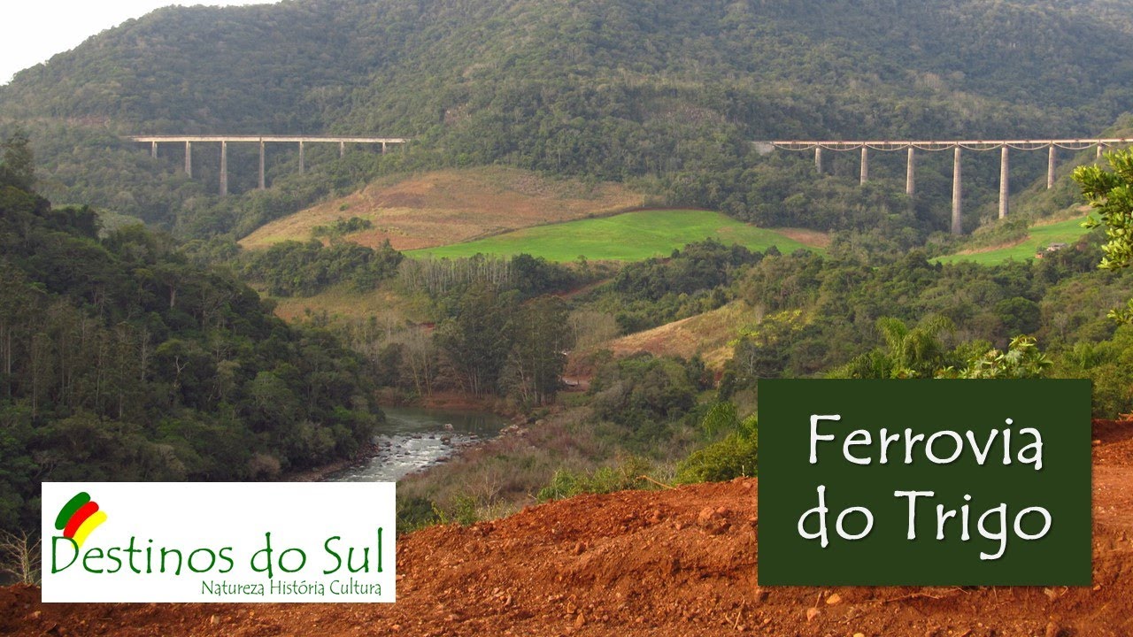 FERROVIA DO TRIGO - Túneis, viadutos e belezas do VALE DO GUAPORÉ - YouTube