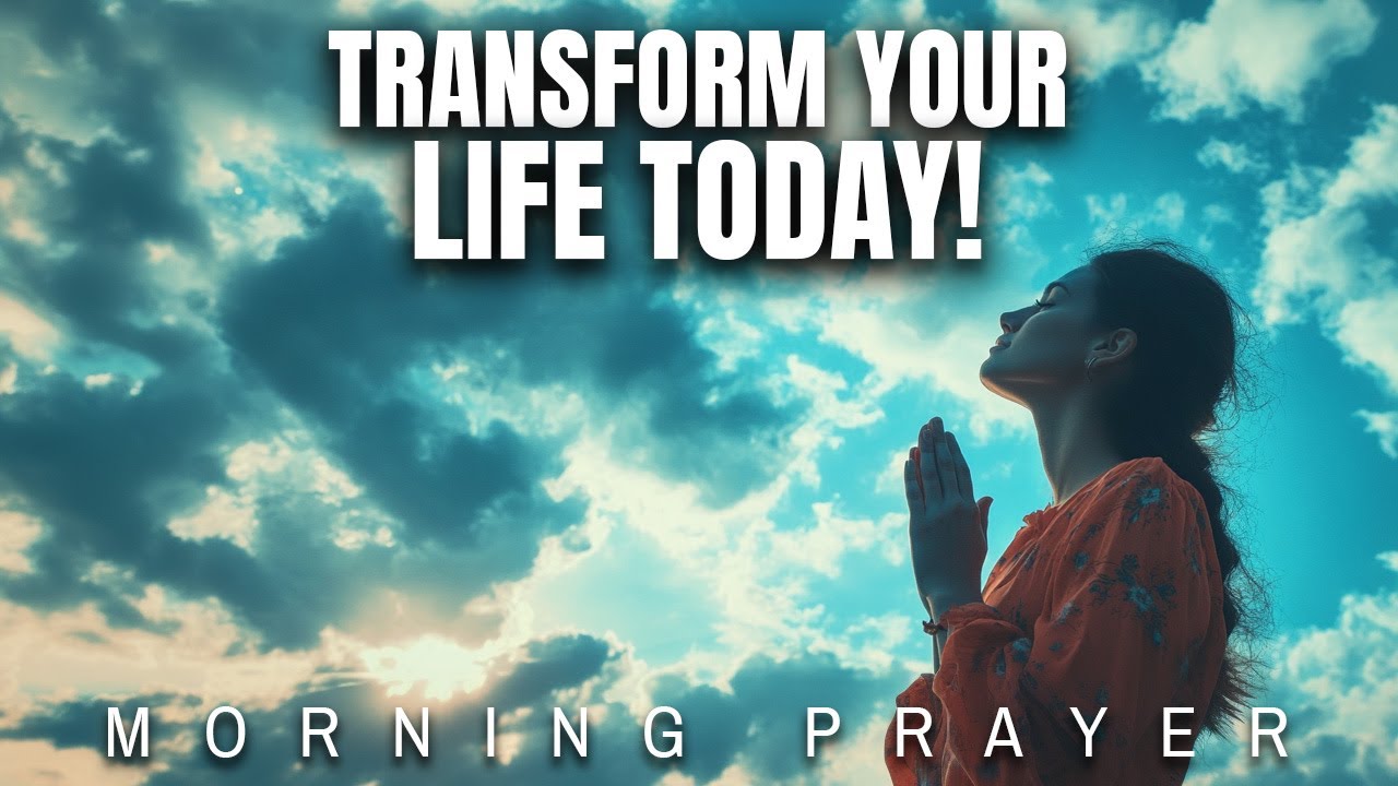 Pray This and Watch Your Life Change Today! - YouTube