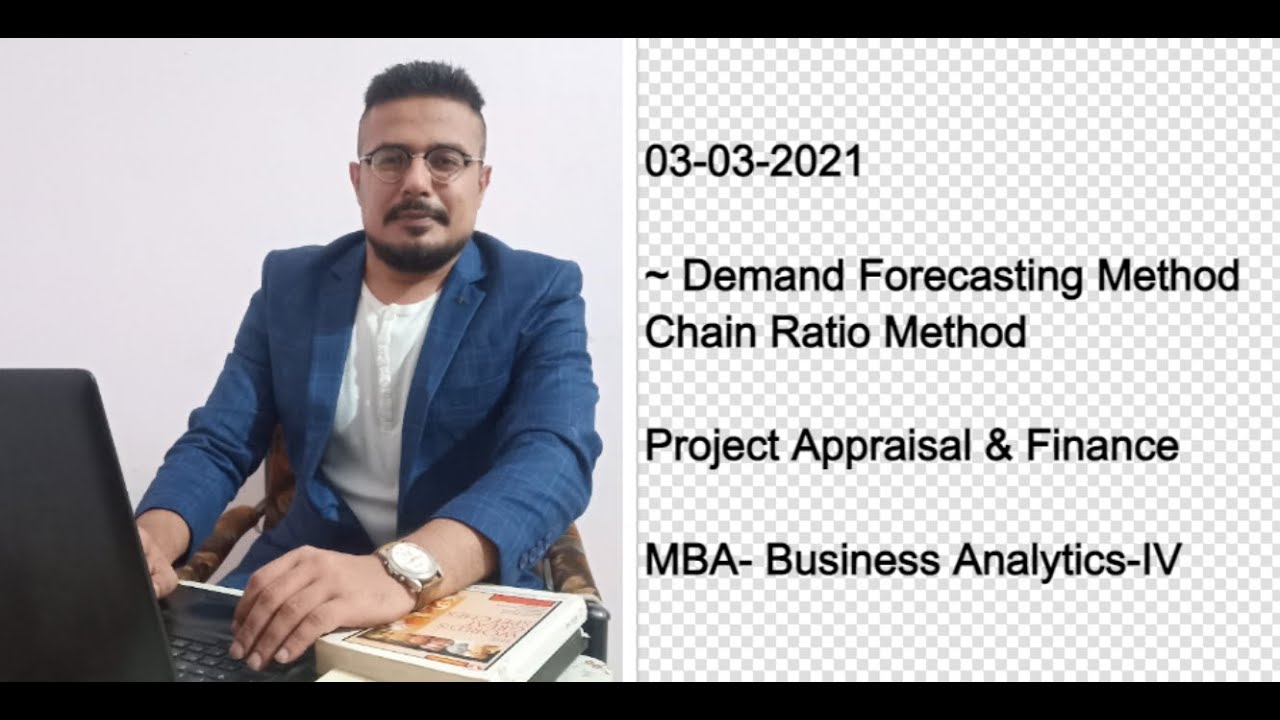 Chain Ratio Method of demand forecasting - YouTube