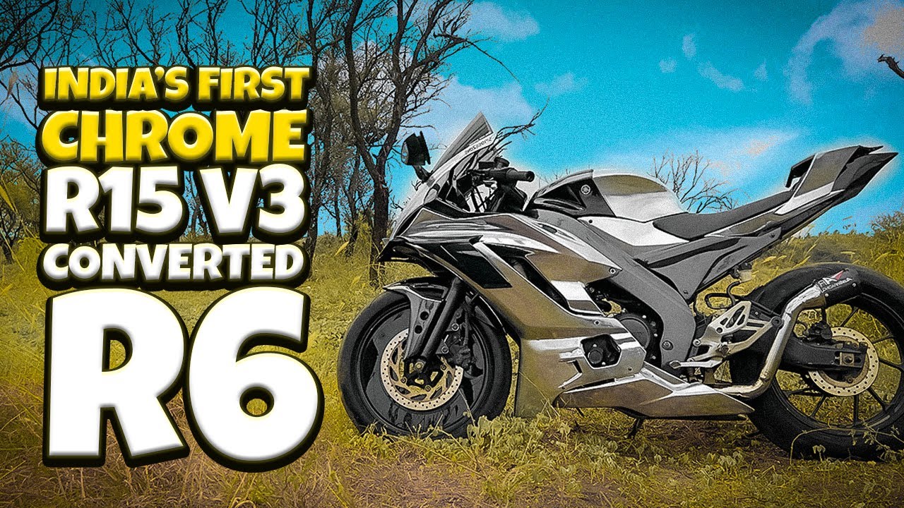India’s One and Only Chrome R15 V3 Converted to R6 | Prejimon Pradeep ...