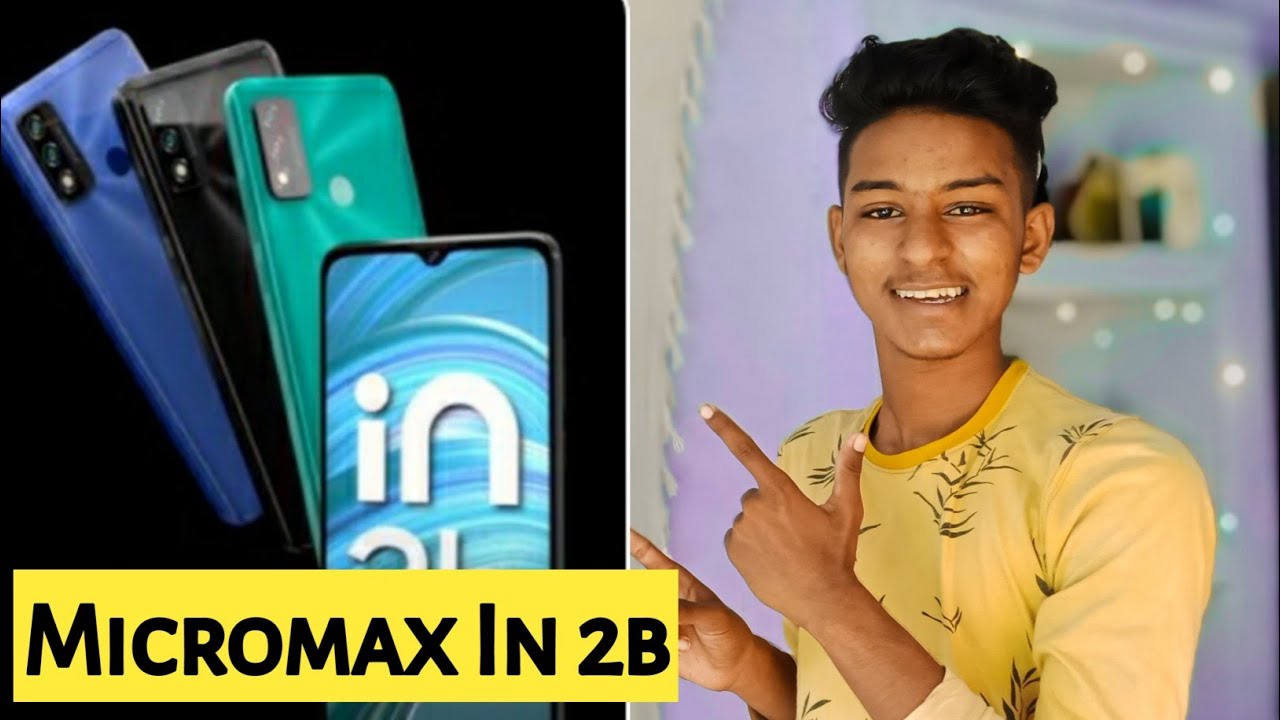Micromax In 2b Full Specification l All Features Explain l All ...