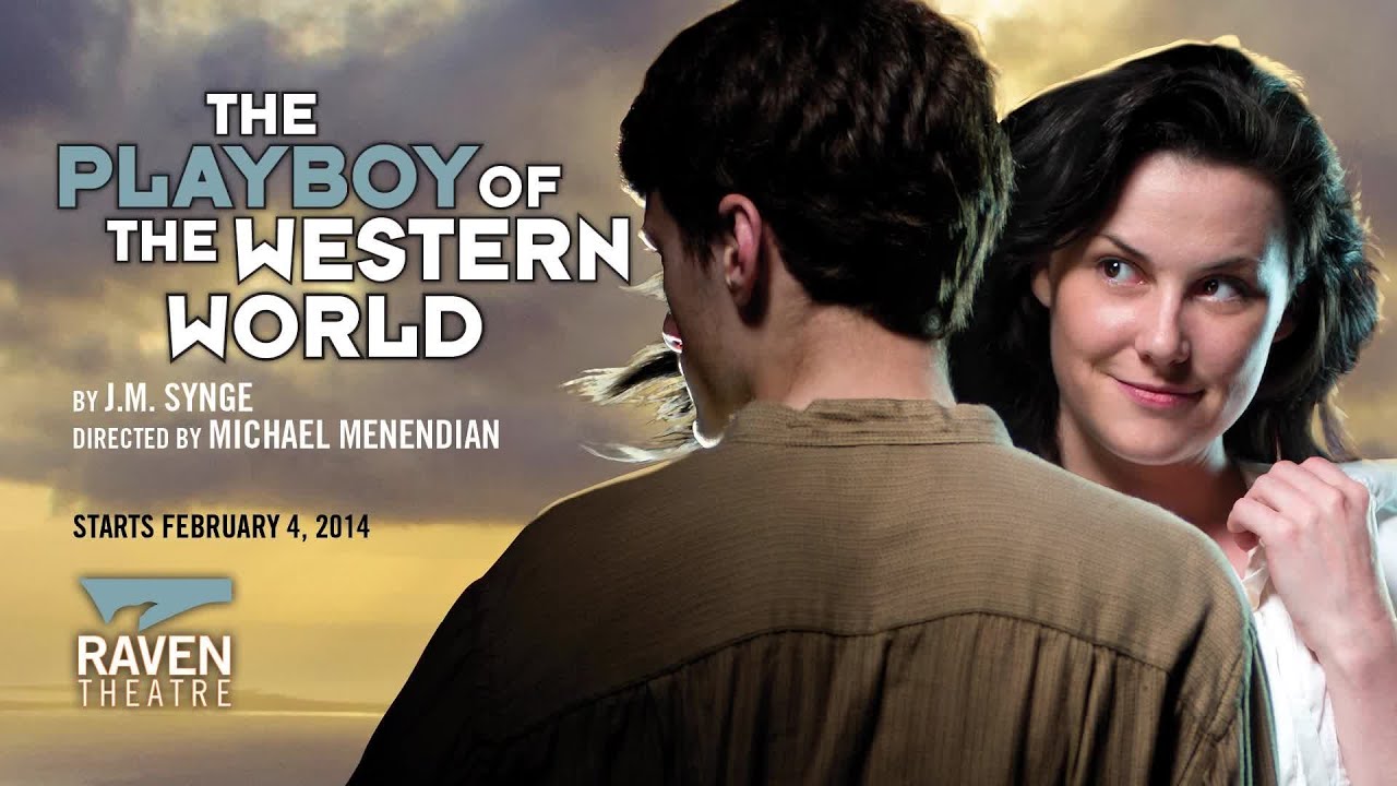 Playboy of the Western World Production - YouTube