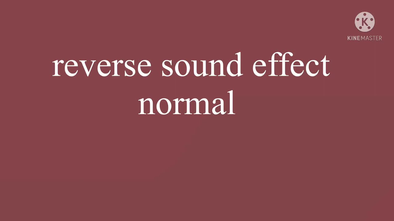 what happens when you reverse the reverse sound effect? - YouTube