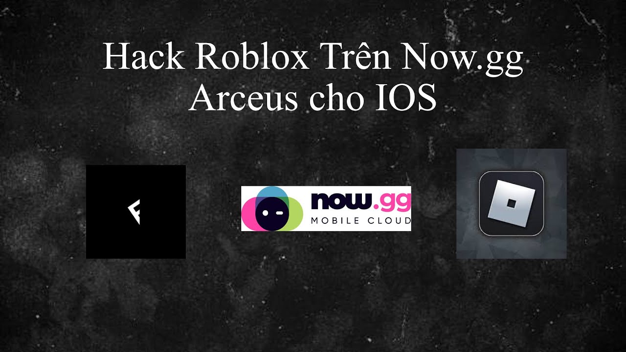 Hack Roblox Trên Now.gg -- Hack Roblox Trên IOS - YouTube