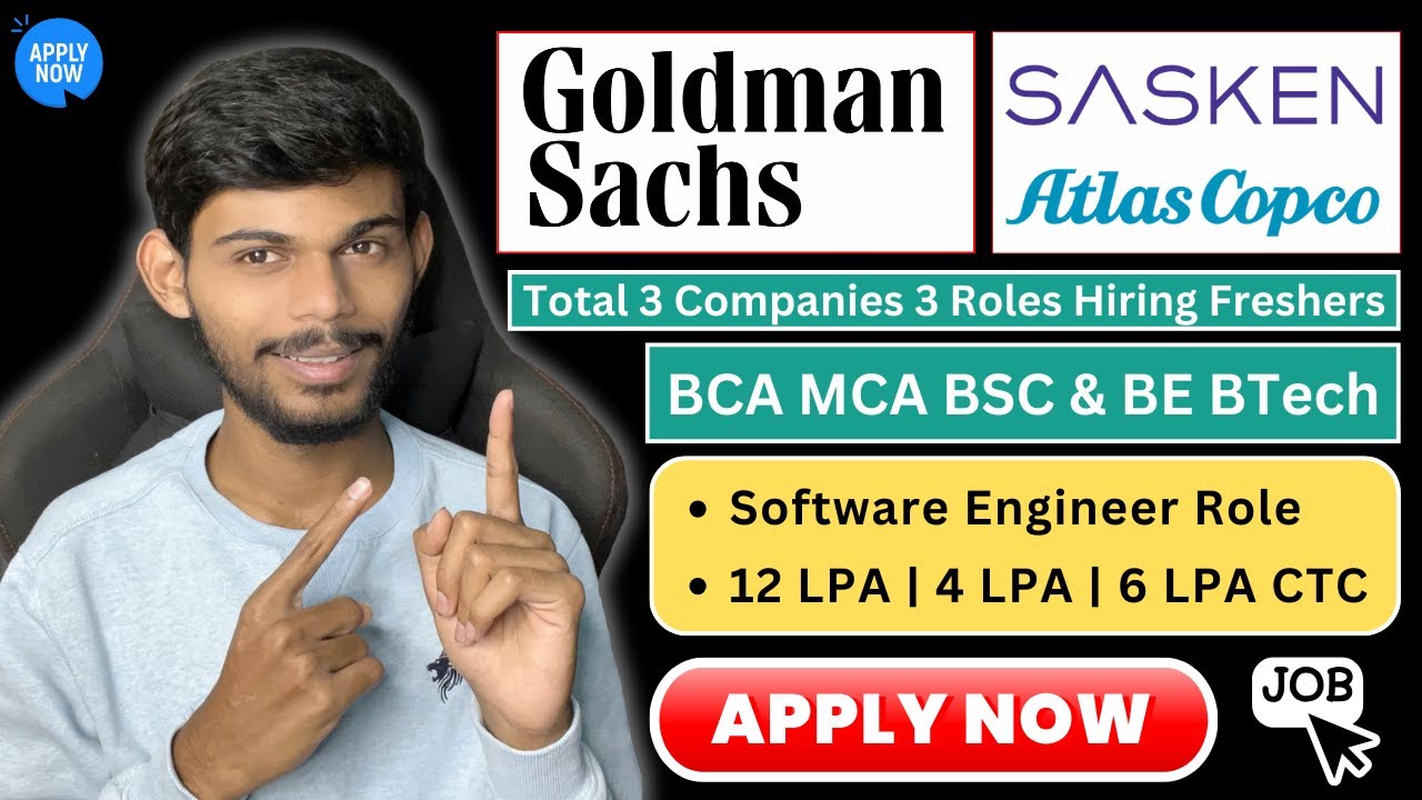 Goldman Sachs, Sasken & Atlas Hiring Freshers | BCA MCA & Engineering | 3 Roles - YouTube
