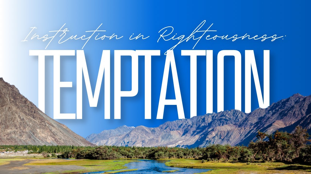 1 Samuel 27-28 - "Instruction in Righteousness: Temptation" - YouTube