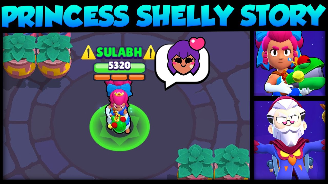 The Story of Princess Shelly | Brawl Stars Story Time | #OnceUponaBrawl ...