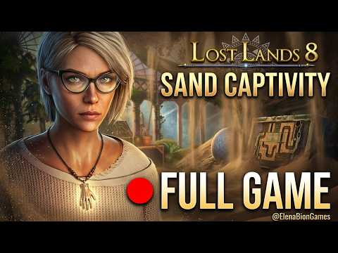 Lost Lands 8: Sand Captivity 🔴 FULL Game Walkthrough @ElenaBionGames
