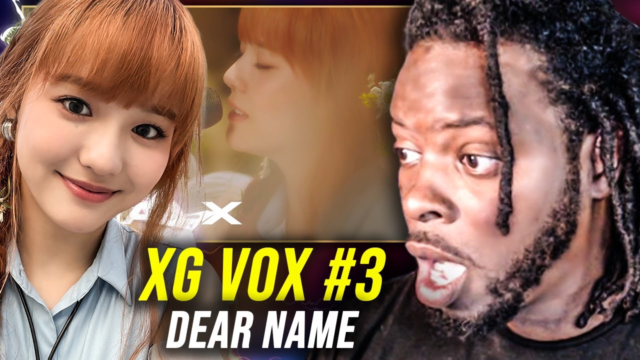 Don't Need No Subs! [XG VOX #3] 이름에게 Dear Name (JURIA) | REACTION - YouTube