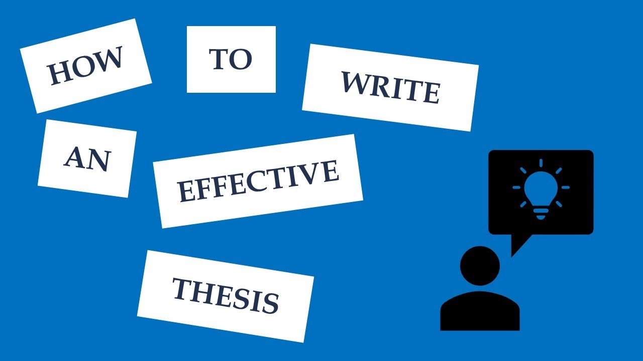How to Write an Effective Thesis Statement - YouTube