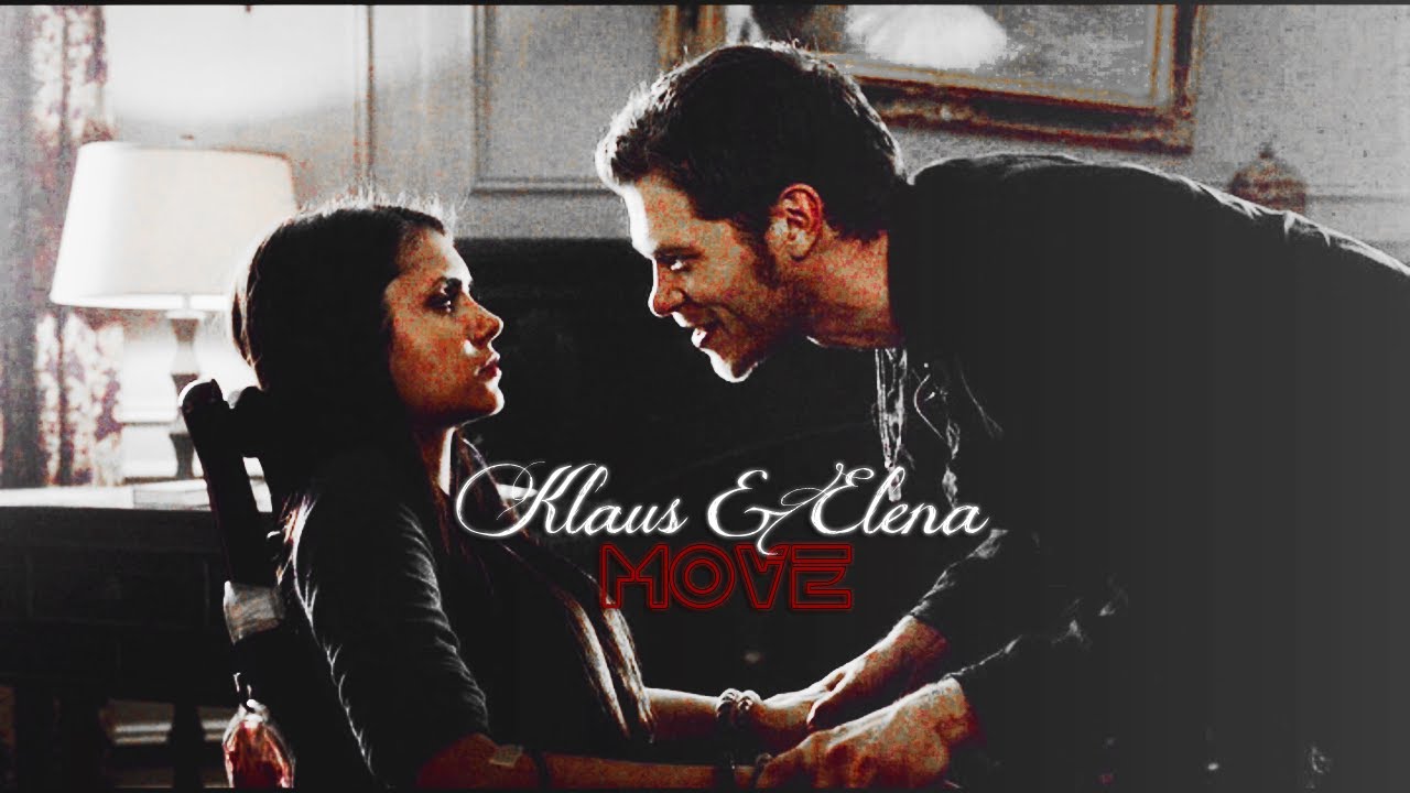 Klaus & Elena | Move - YouTube