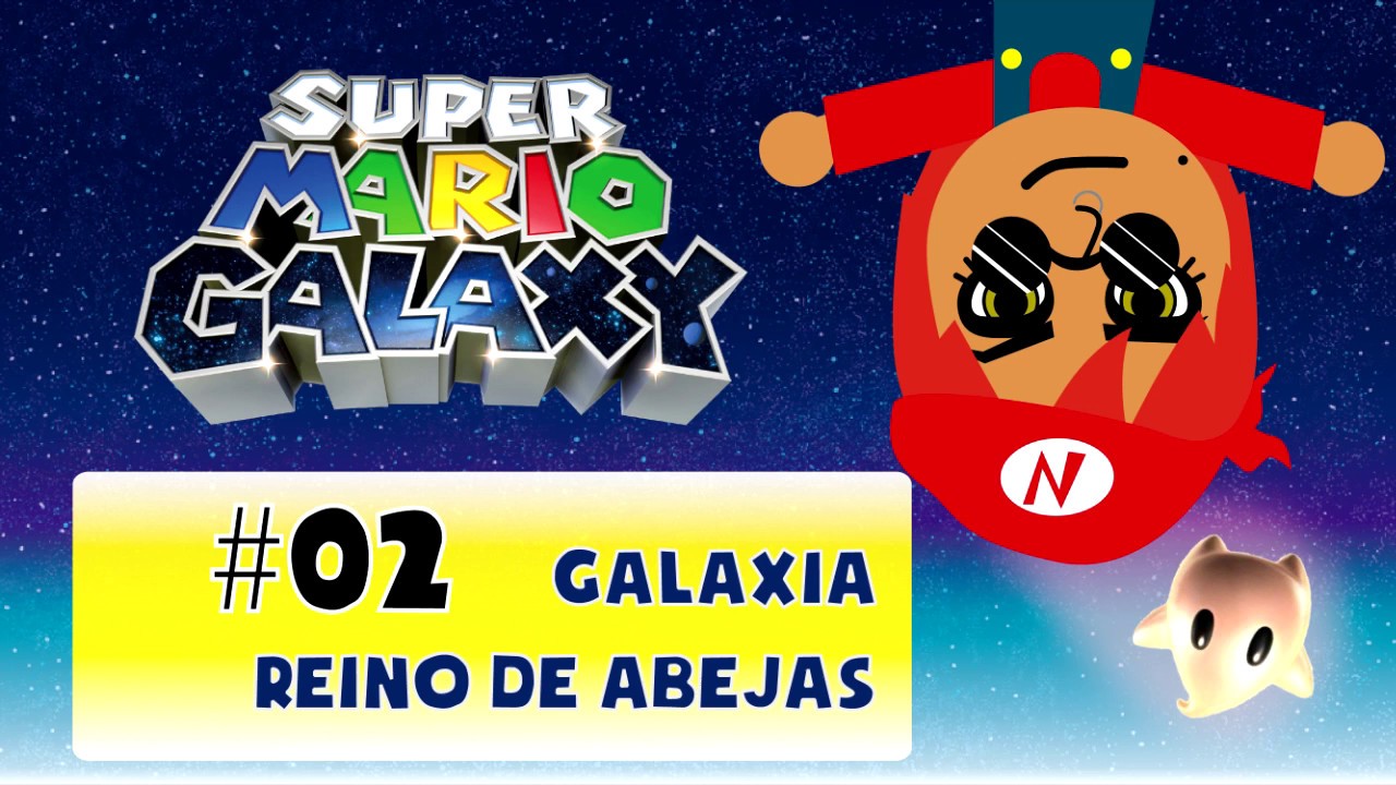Super Mario Galaxy Gameplay #02 Galaxia Reino de Abejas - YouTube