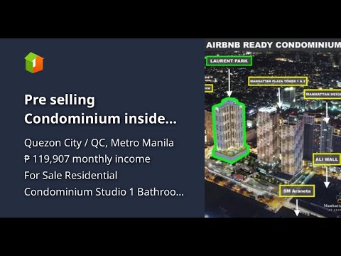 Pre selling Condominium inside Araneta City | NO Spot Downpayment - YouTube