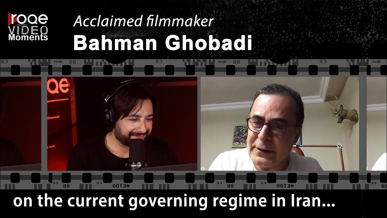 Roqe Moment - Acclaimed filmmaker Bahman Ghobadi... به زبان فارسی - YouTube