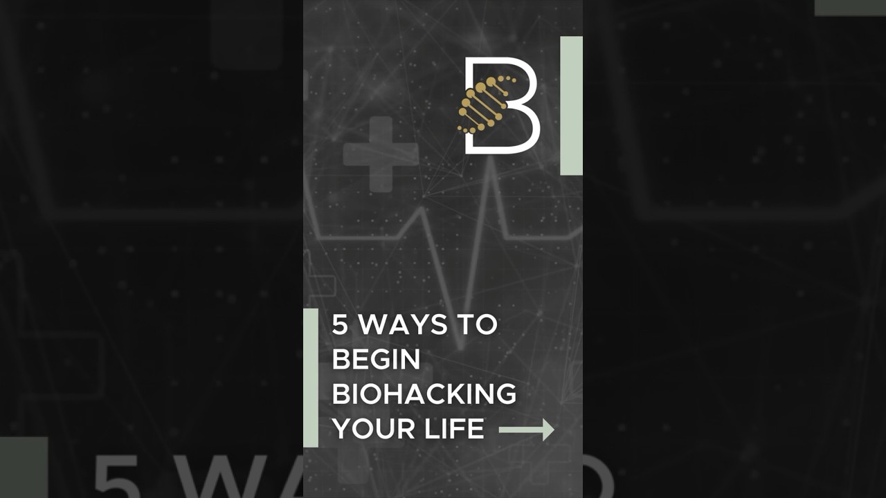 5 Ways to #biohack your life! - YouTube