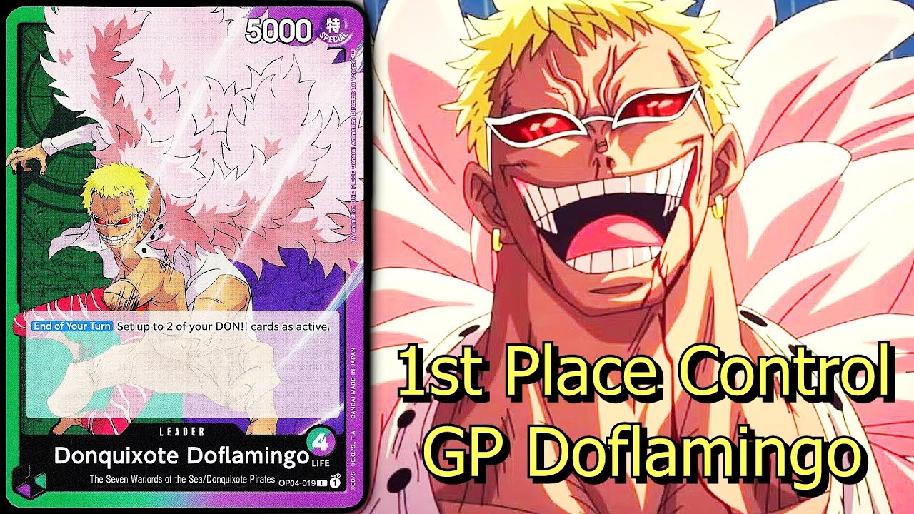 UNDEFEATED GP Control GP Doflamingo Deck Profile 1st Place Locals - YouTube