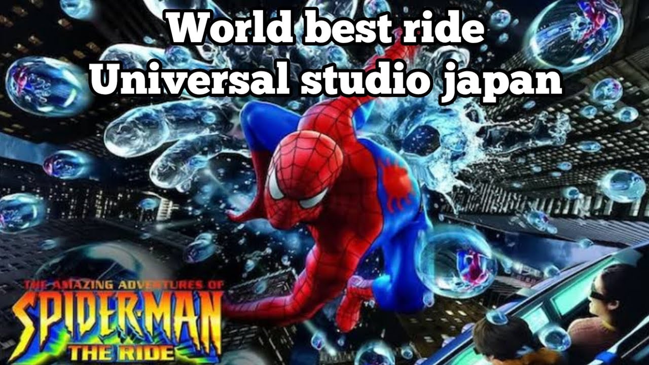 The Amazing Adventures of Spider-Man |Universal Studios Japan Universal ...